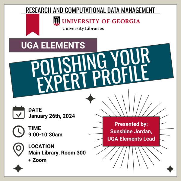 UGA Elements: Polishing Your Expert Profile | UGA Libraries